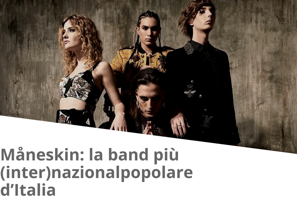 Måneskin: la band più (inter)nazionalpopolare d’Italia – CIMO